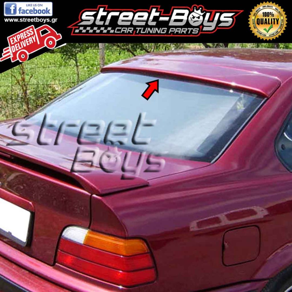 ΑΕΡΟΤΟΜΗ SPOILER ΟΡΟΦΗΣ BMW E36 COUPE - STREET BOYS - CAR TUNING SHOP